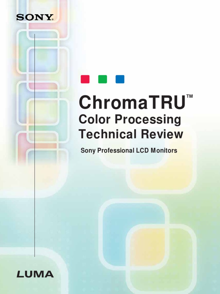 Chroma TRUColor Processing Technical Review | PDF | Rgb Color Model ...