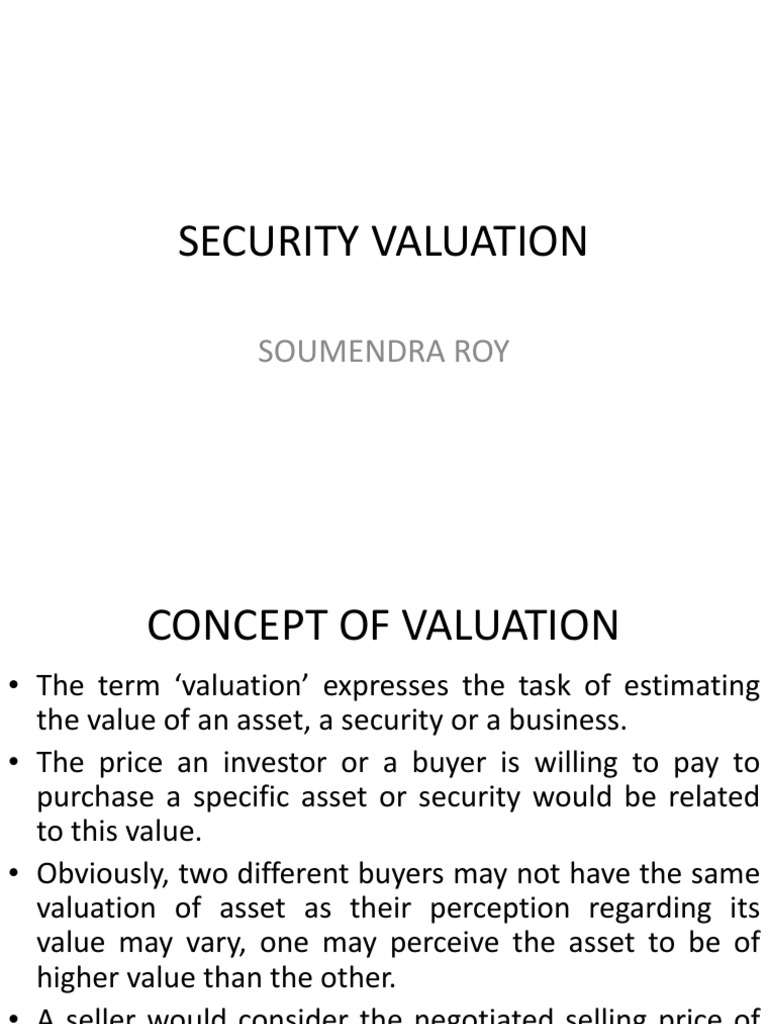 Security Valuation: Soumendra Roy | PDF | Bonds (Finance) | Stock Valuation