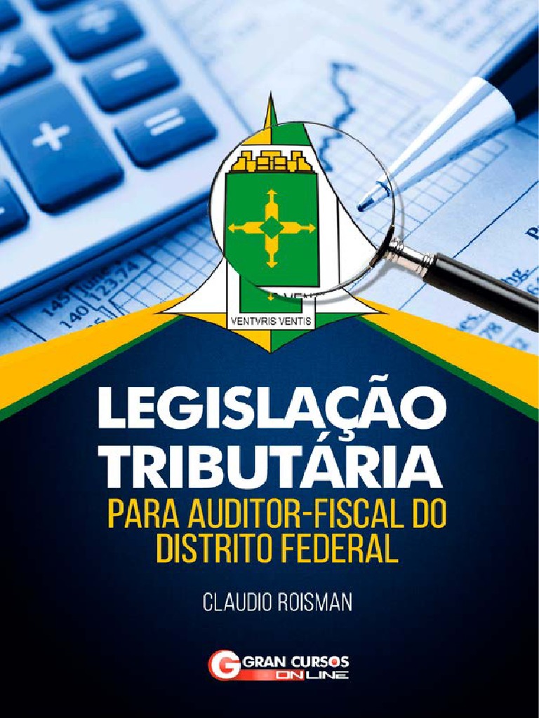Legislação Tributária para Auditor-Fiscal da Sefaz DF.pdf | Impostos ...