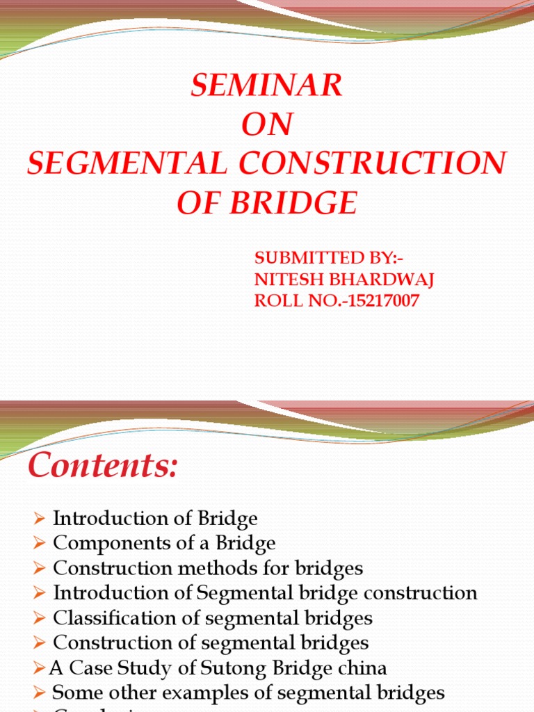 Segmental Bridge Construction Seminar | PDF | Bridge | Precast Concrete
