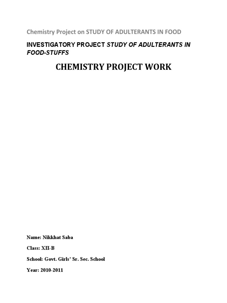 Chemistry Project On Study of Adulterants in Food | PDF | Foods | Chili ...