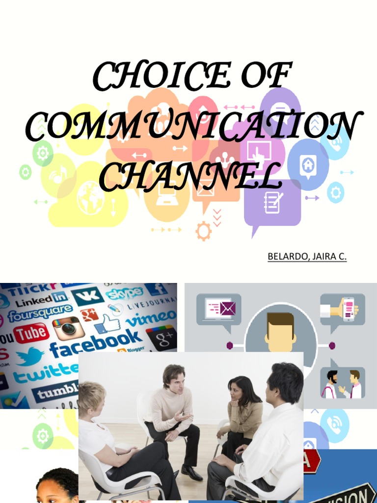 Choice of Communication Channel | PDF | Action (Philosophy) | Communication