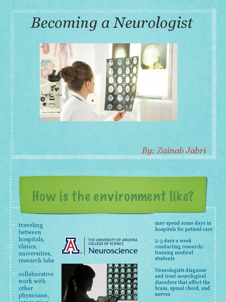 Becoming A Neurologist: By: Zainab Jabri | PDF | Neurology | Medical ...