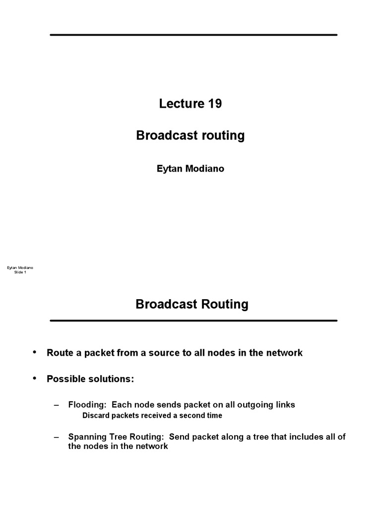 Broadcast Routing: Eytan Modiano | PDF | Routing | Mathematical Relations
