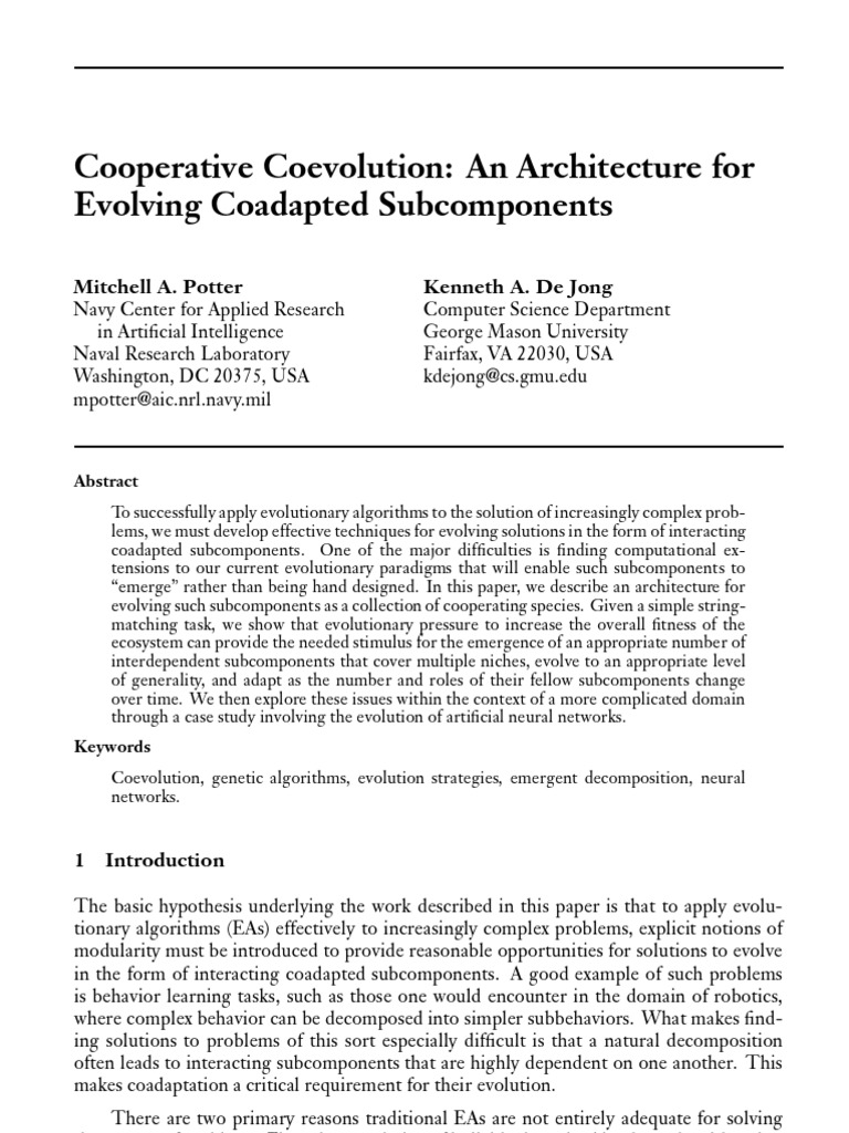 Cooperative Coevolution: An Architecture For Evolving Coadapted ...