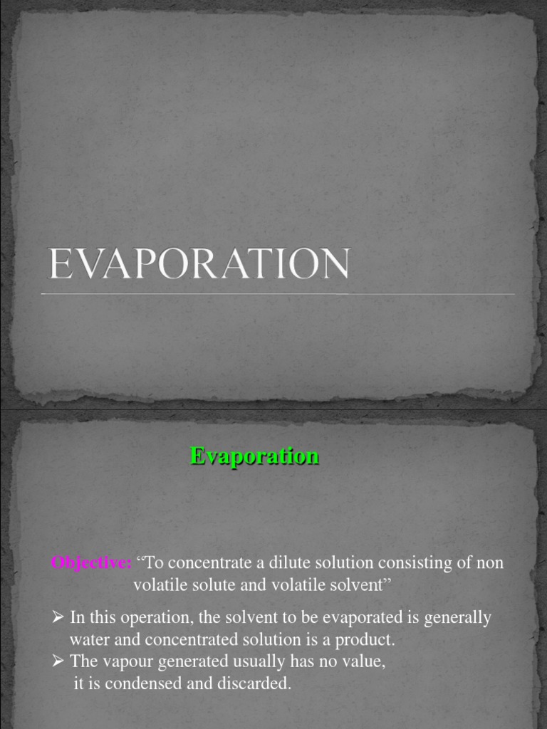 Overview of Evaporation Techniques | PDF | Evaporation | Steam