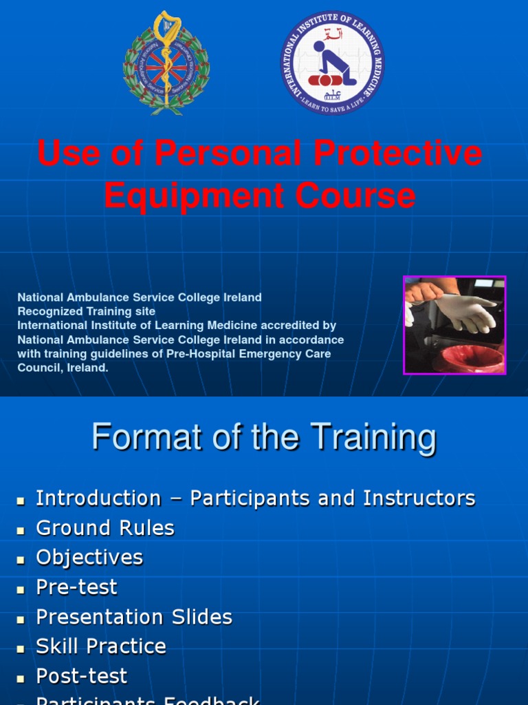 A Comprehensive Training on the Proper Use of Personal Protective ...