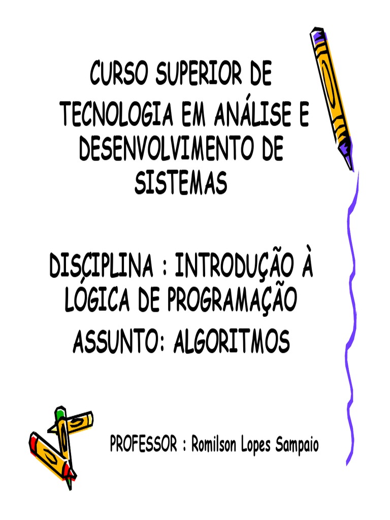 Introdução aos conceitos básicos de algoritmos e lógica de programação ...
