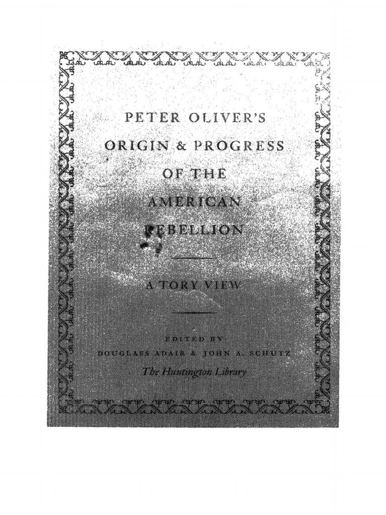 Oliver - Origin & Progress of American Rebellion | PDF | American ...