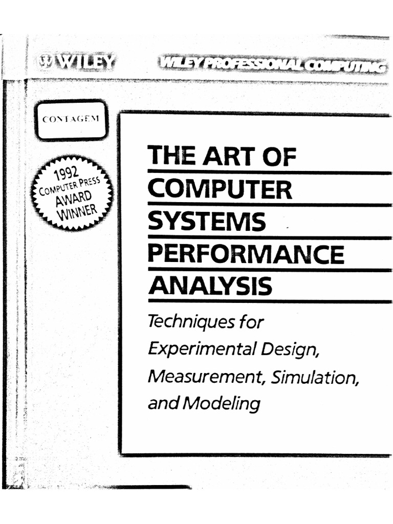 Jain, Raj. The Art of Computer Systems Performance Analysis Chap 12, 13 ...