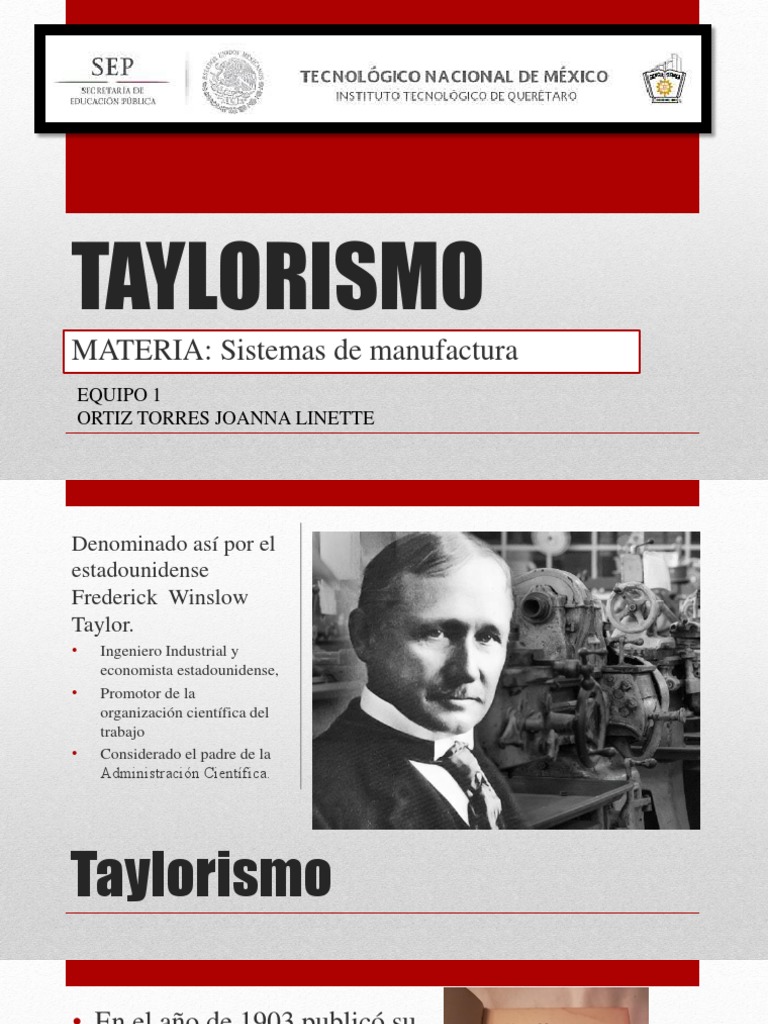 El Taylorismo: orígenes, principios y aplicaciones del sistema de ...