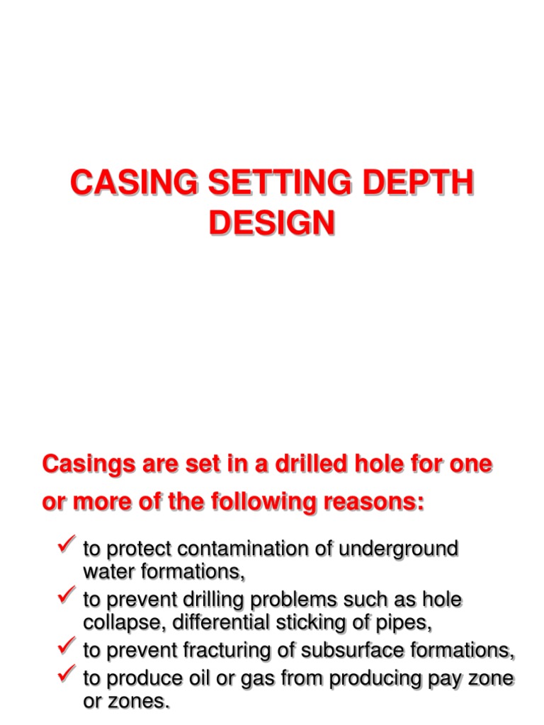 Casing Setting Depth Design | PDF | Casing (Borehole) | Oil Well