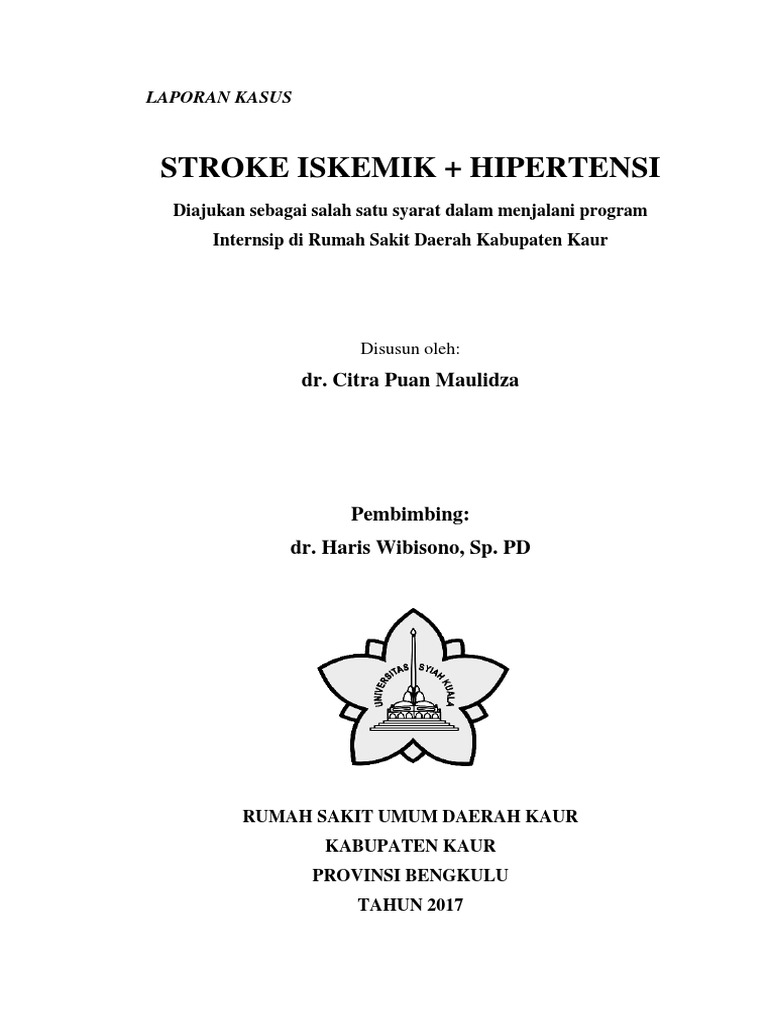 Stroke Iskemik + Hipertensi: Laporan Kasus | PDF