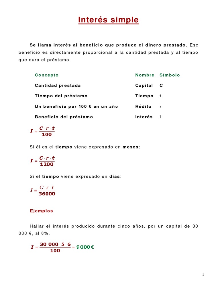 Interés simple: Se llama interés al beneficio que produce el dinero ...