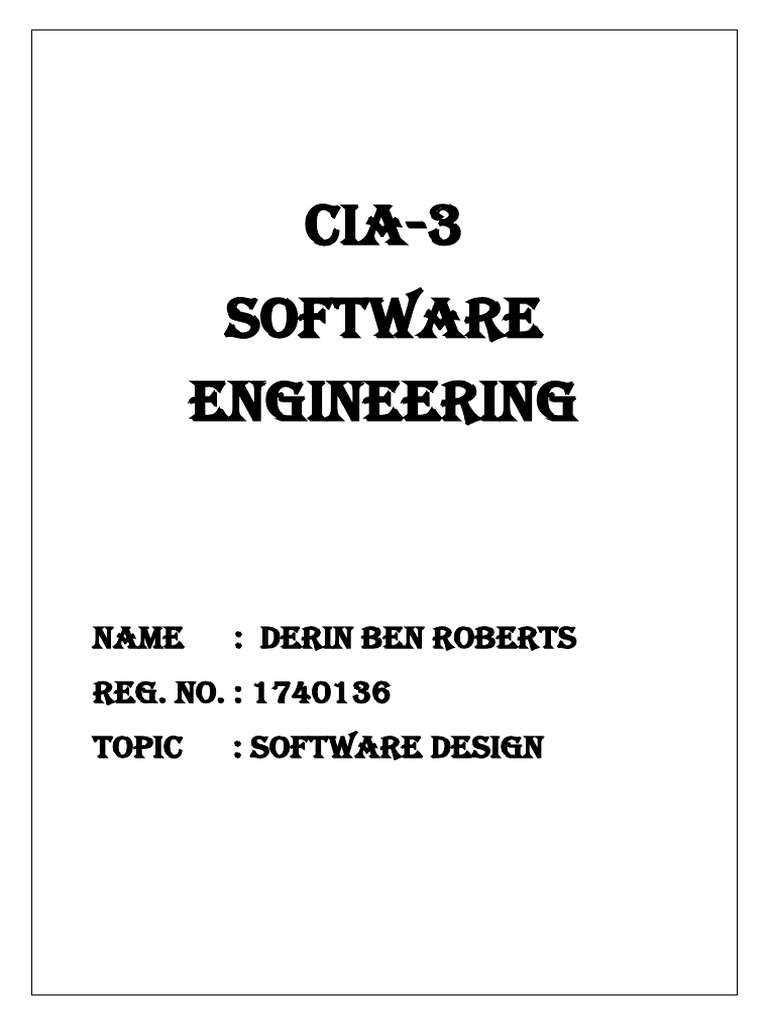 CIA-3 Software Engineering: Name: Derin Ben Roberts Reg. No.: 1740136 ...