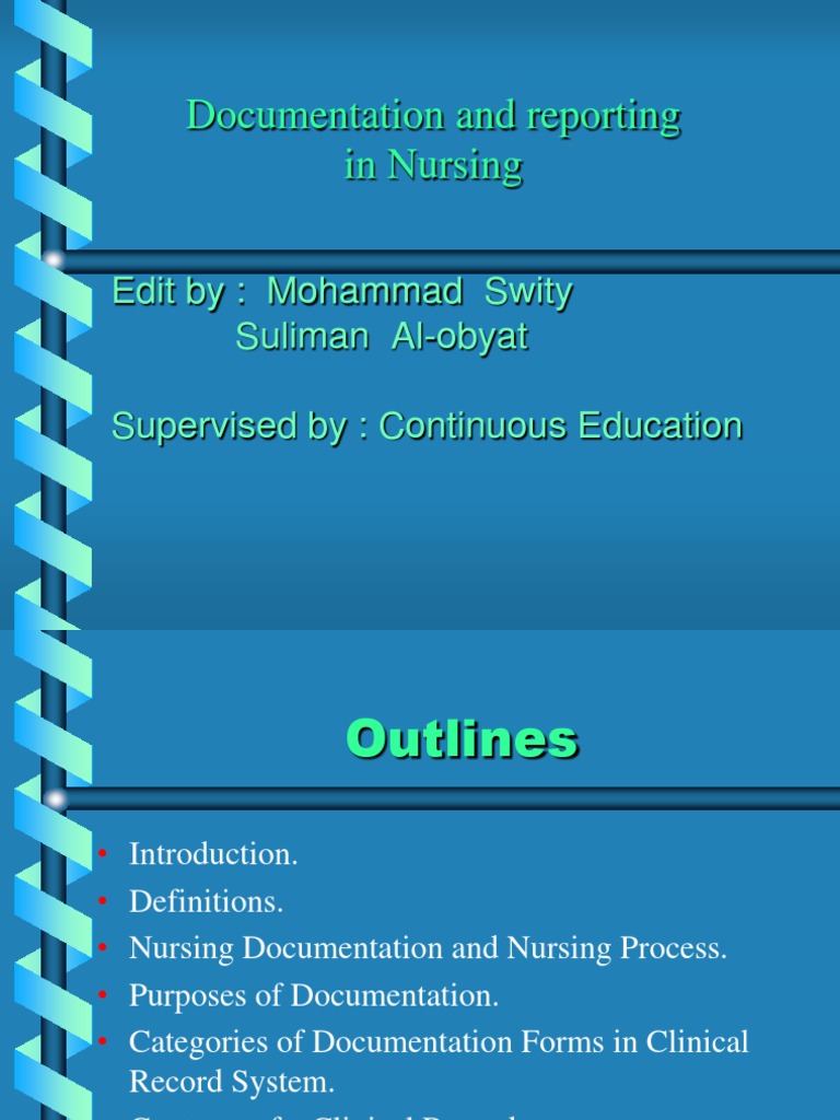 Nursing Documentation and Reporting: A Guide to Effective Clinical ...