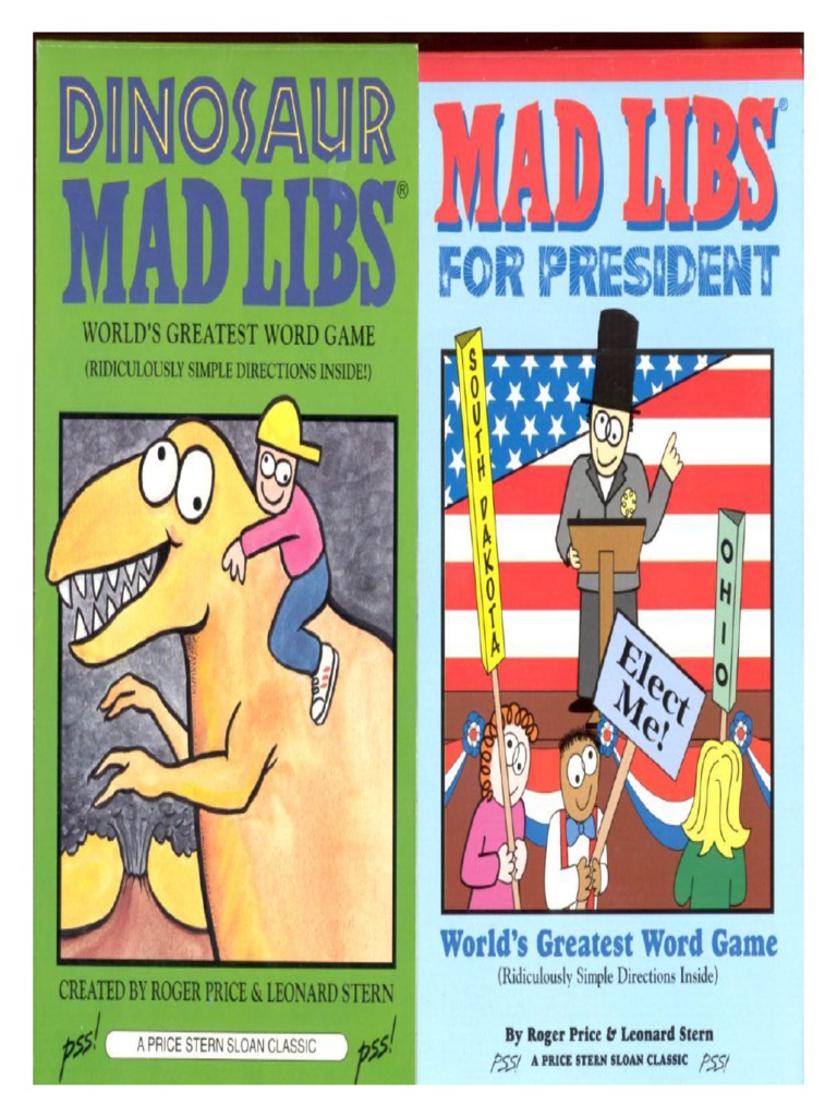 Dinosaur Mad Libs and Mad Libs For President PDF | PDF