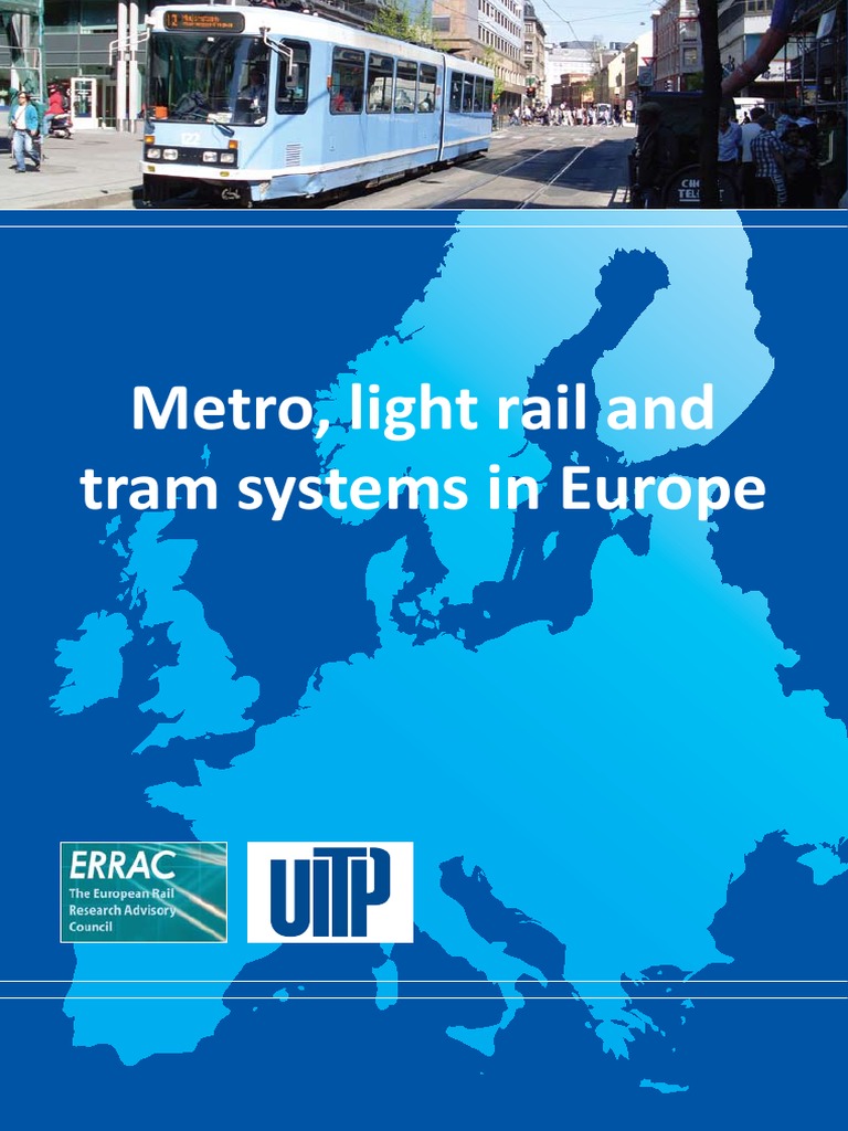 Metro, Light Rail and Tram Systems in Europe | Download Free PDF ...