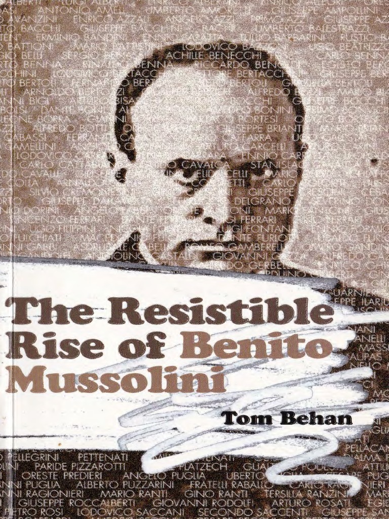 Tom Behan-The Resistible Rise of Benito Mussolini-Bookmarks (2003 ...