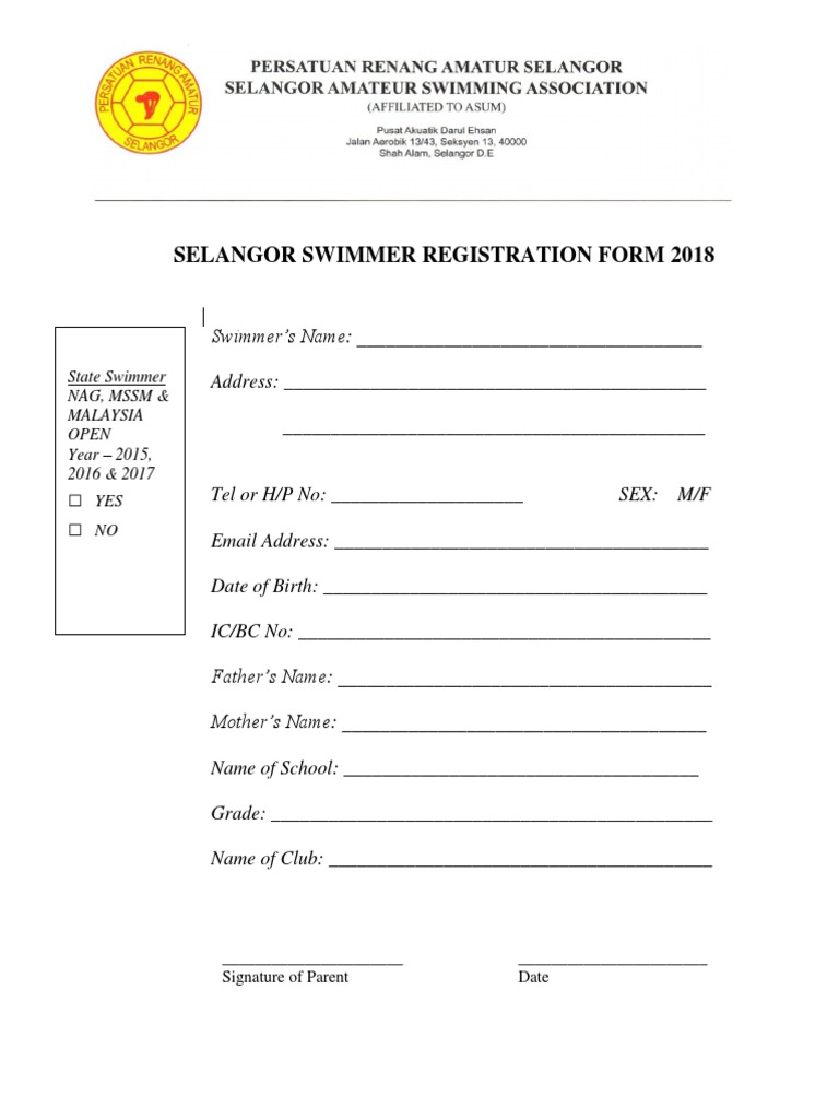Selangor Swimmer Registration Form 2018: State Swimmer Nag, MSSM & Malaysia Open Year - 2015 ...
