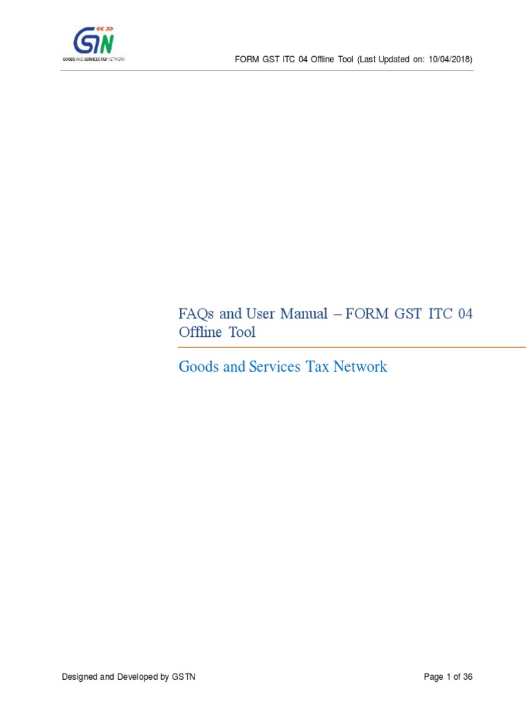 GST - ITC 04 - Guidelines - GSTN Official - 10-04-2018 | PDF | Zip ...