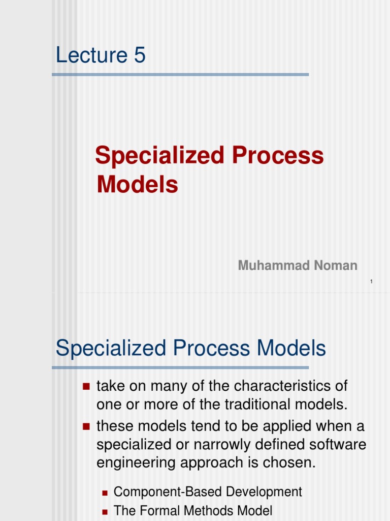 Specialized Process Models: Muhammad Noman | PDF | Component Based Software Engineering ...