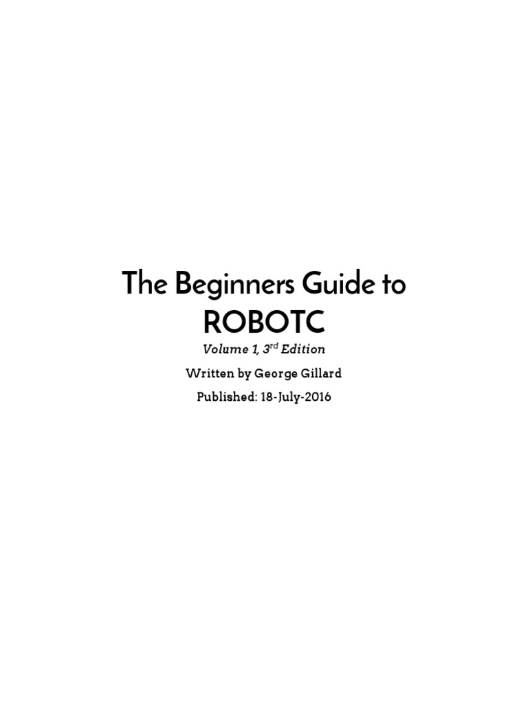 The Beginners Guide To Robotc: Volume 1, 3 Edition | PDF | Robotics | Usb