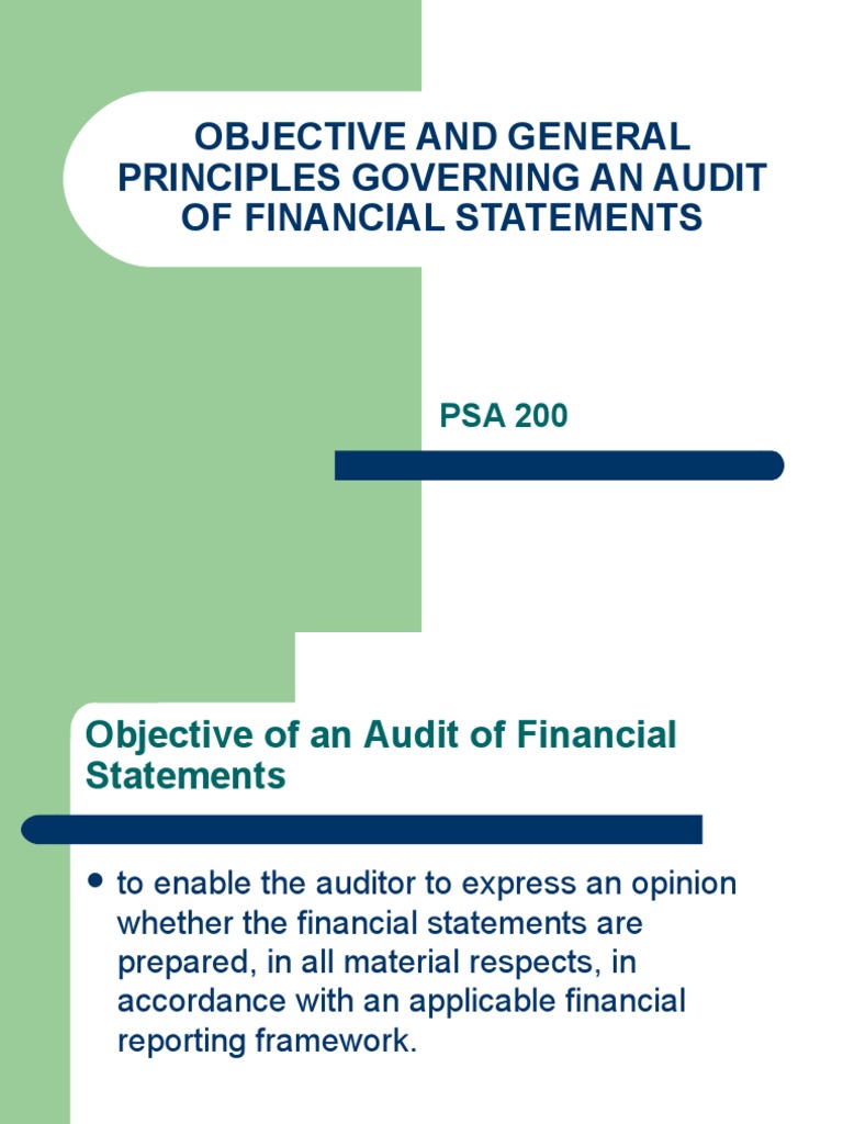 Objective and General Principles Governing An Audit of Financial ...