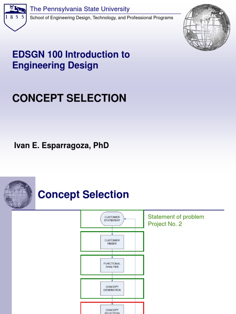 Concept Selection: EDSGN 100 Introduction To Engineering Design ...