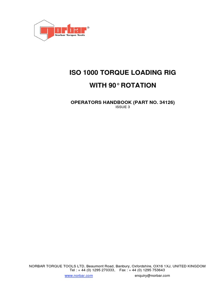 Operators Handbook for the Norbar ISO 1000 Torque Loading Rig with 90 ...