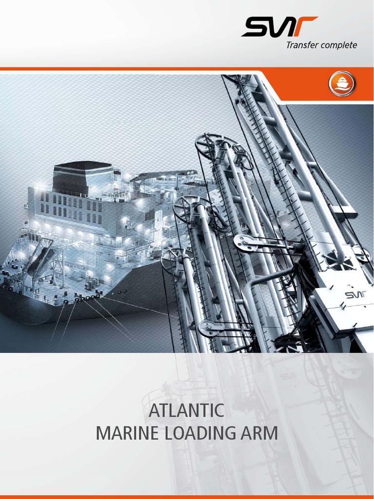 ATLANTIC Marine Loading Arm | PDF | Bearing (Mechanical) | Reliability ...