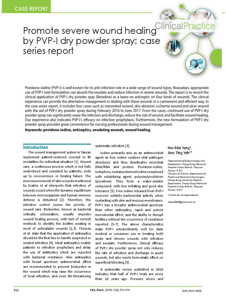 Promote Severe Wound Healing by Pvpi Dry Powder Spray Case Series ...