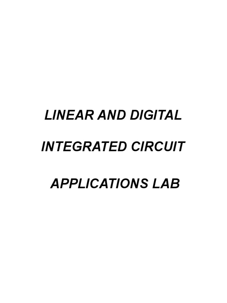 Linear and Digital Integrated Circuit Applications Lab | PDF
