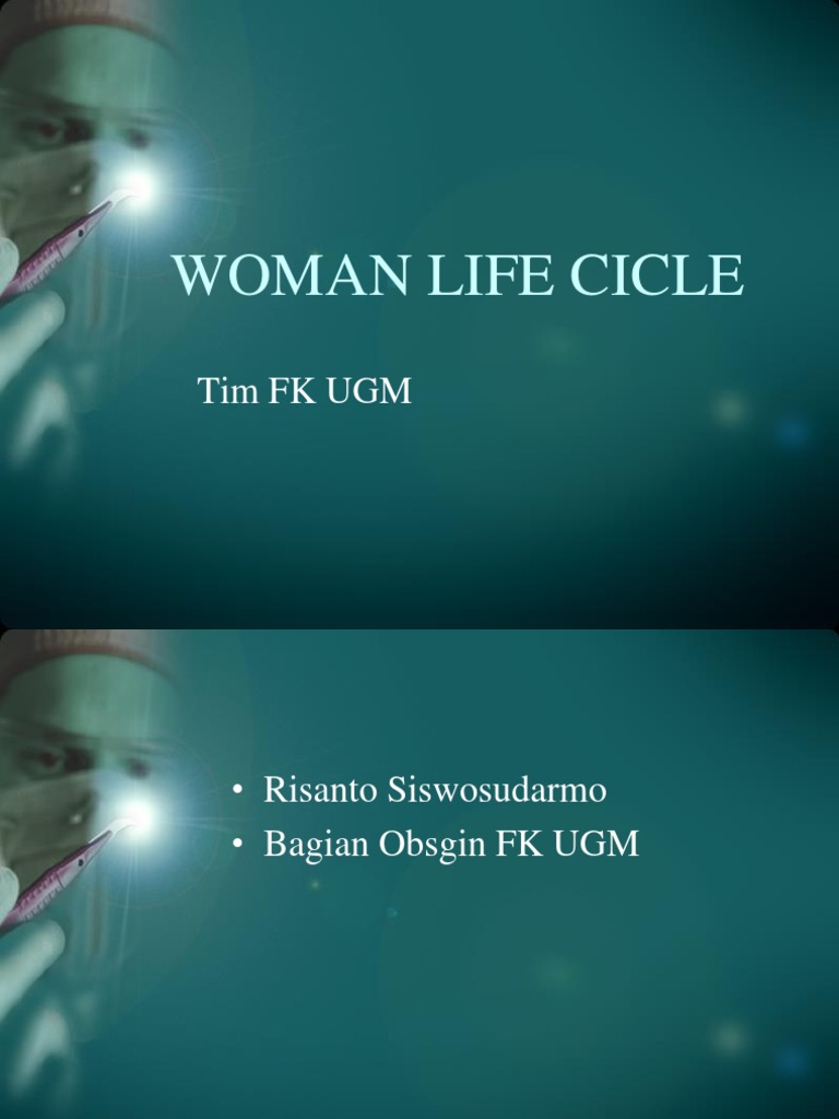 Female Life Cycle | PDF | Menstrual Cycle | Menopause