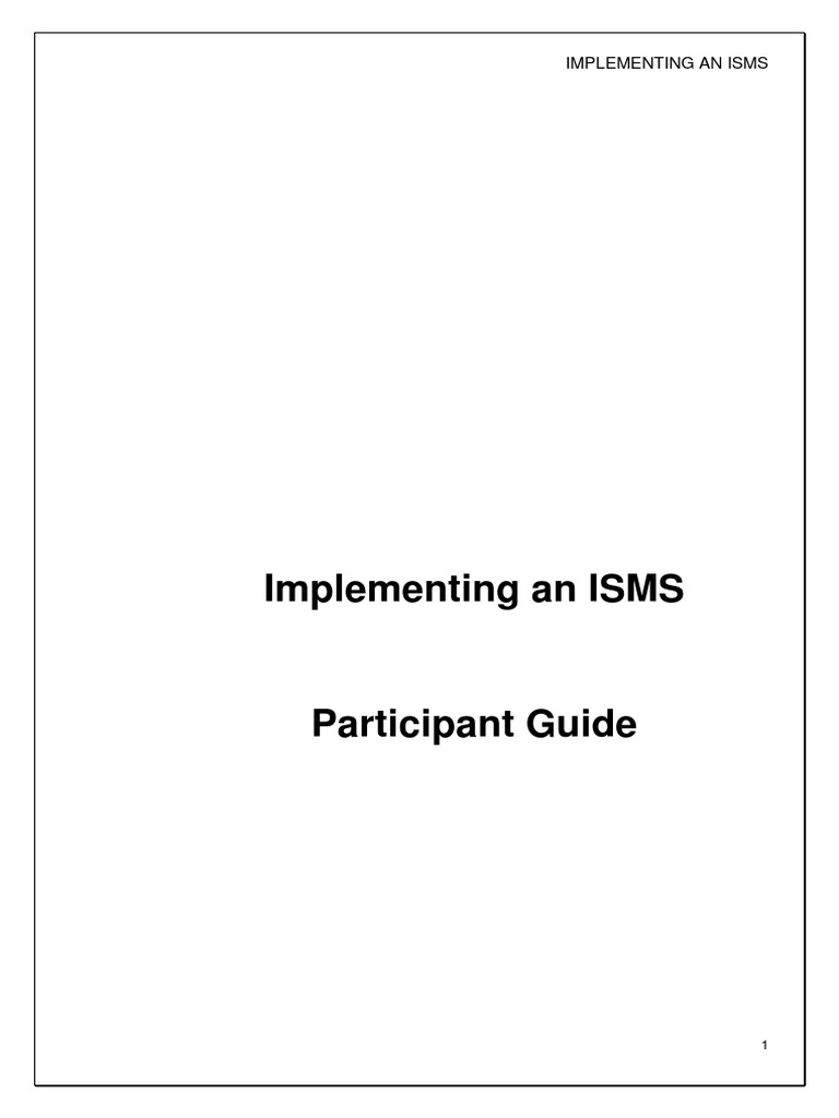 Implementing An ISMS Participant Guide V1.1 | PDF | Information Security | Computer Security