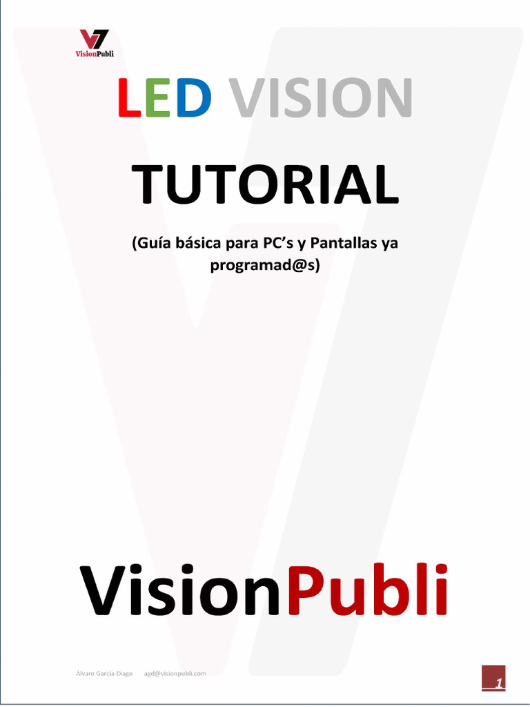 LED VISION TUTORIAL. (Guía Básica para PC S y Pantallas Ya | PDF ...