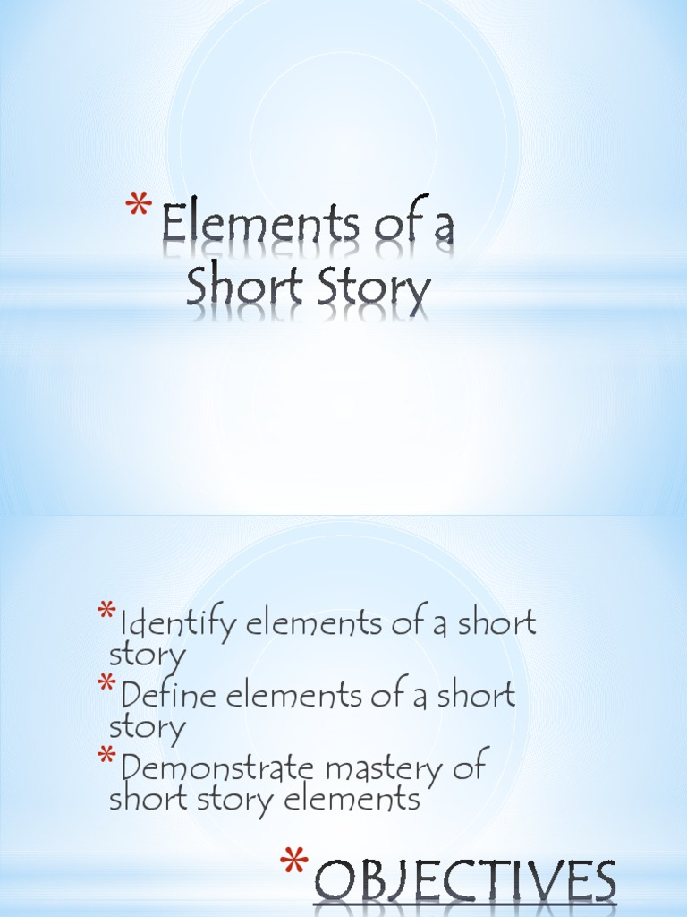 Elements of A Short Story | PDF