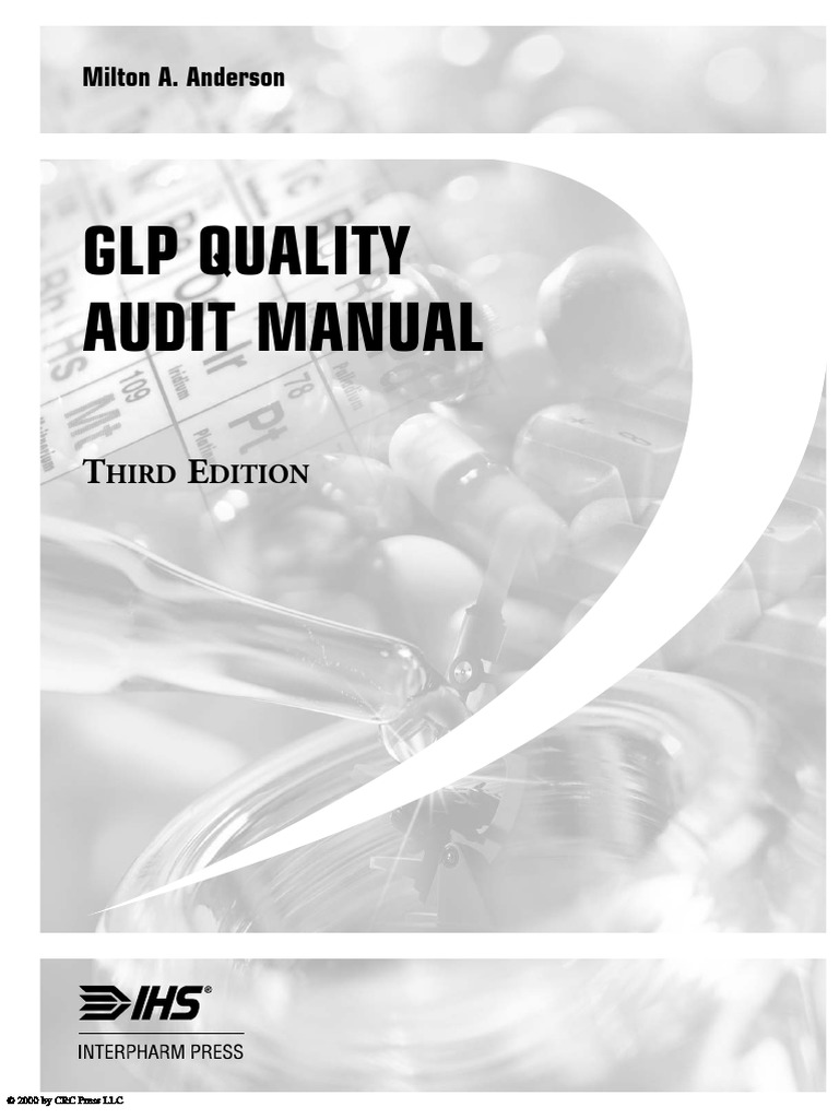 GLP Quality Audit Manual: Milton A. Anderson | PDF | Food And Drug ...