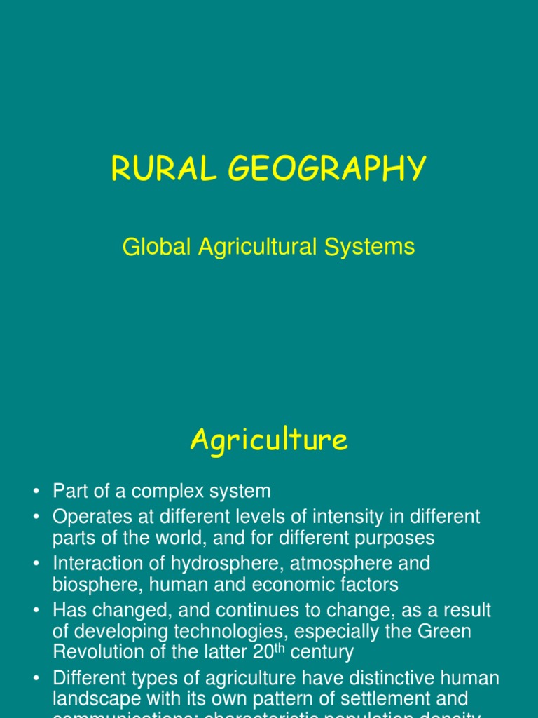 Rural Geography: Global Agricultural Systems | PDF | Rice | Agriculture