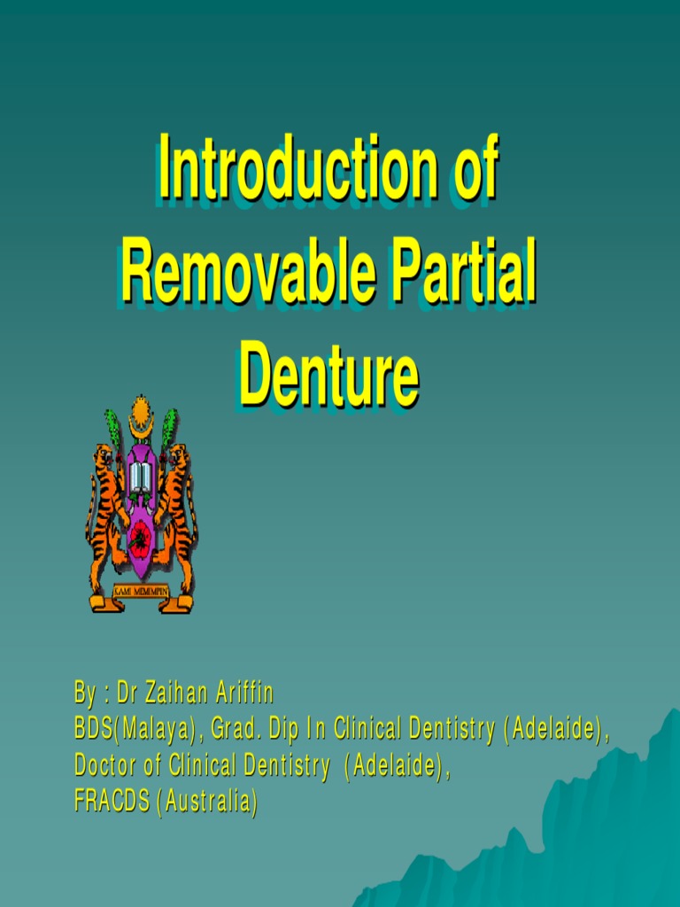 Introduction of Removable Partial | PDF | Dentures | Human Tooth