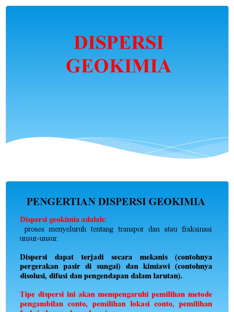 Petemuan - 2 Dispersi Geokimia | PDF | Teknologi & Rekayasa