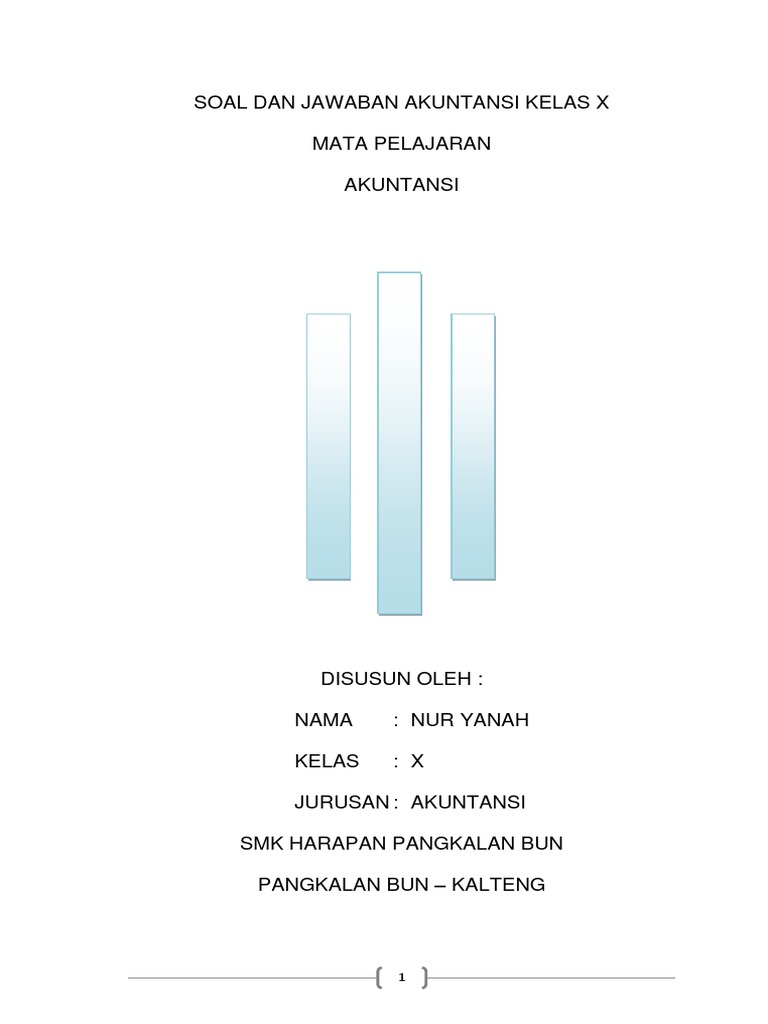 SOAL Dan JAWABAN AKUNTANSI KELAS X | PDF