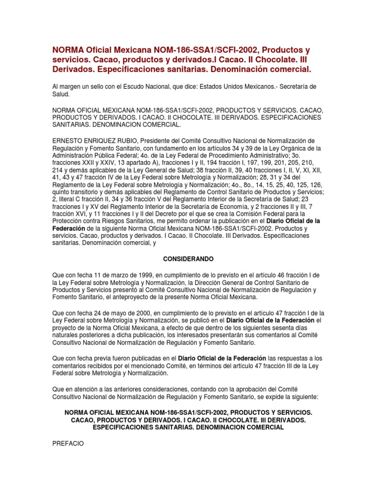 Mexicana NOM-186-SSA1 - SCFI-2002, Productos y Servicios. Cacao ...