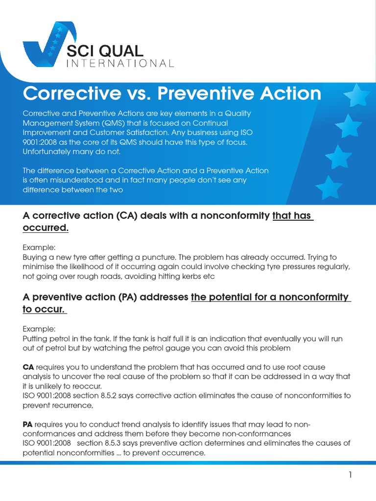 Corrective vs. Preventive Action: A Corrective Action (CA) Deals With A ...