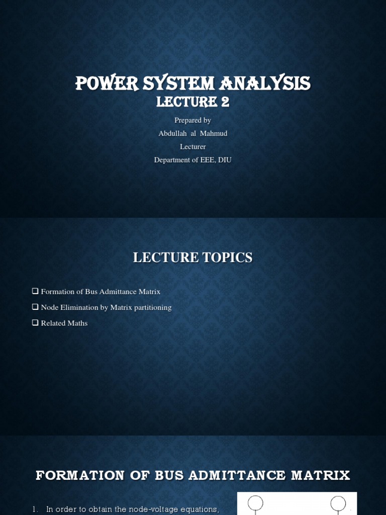 Power System Analysis (Lecture 2) PDF | PDF | Matrix (Mathematics ...