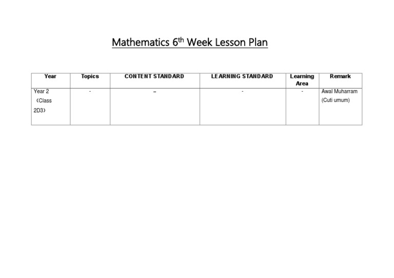 Mathematics 6 Week Lesson Plan: Year Topics Content Standard Learning ...
