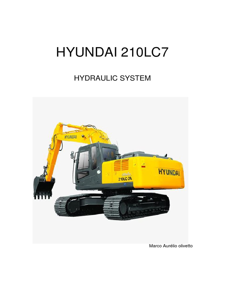 Hyundai 210lc7 Hydraulic System | PDF | Valve | Fluid Mechanics
