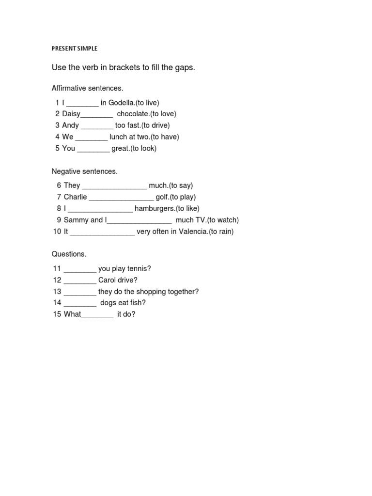 Use The Verb in Brackets To Fill The Gaps.: Present Simple | PDF