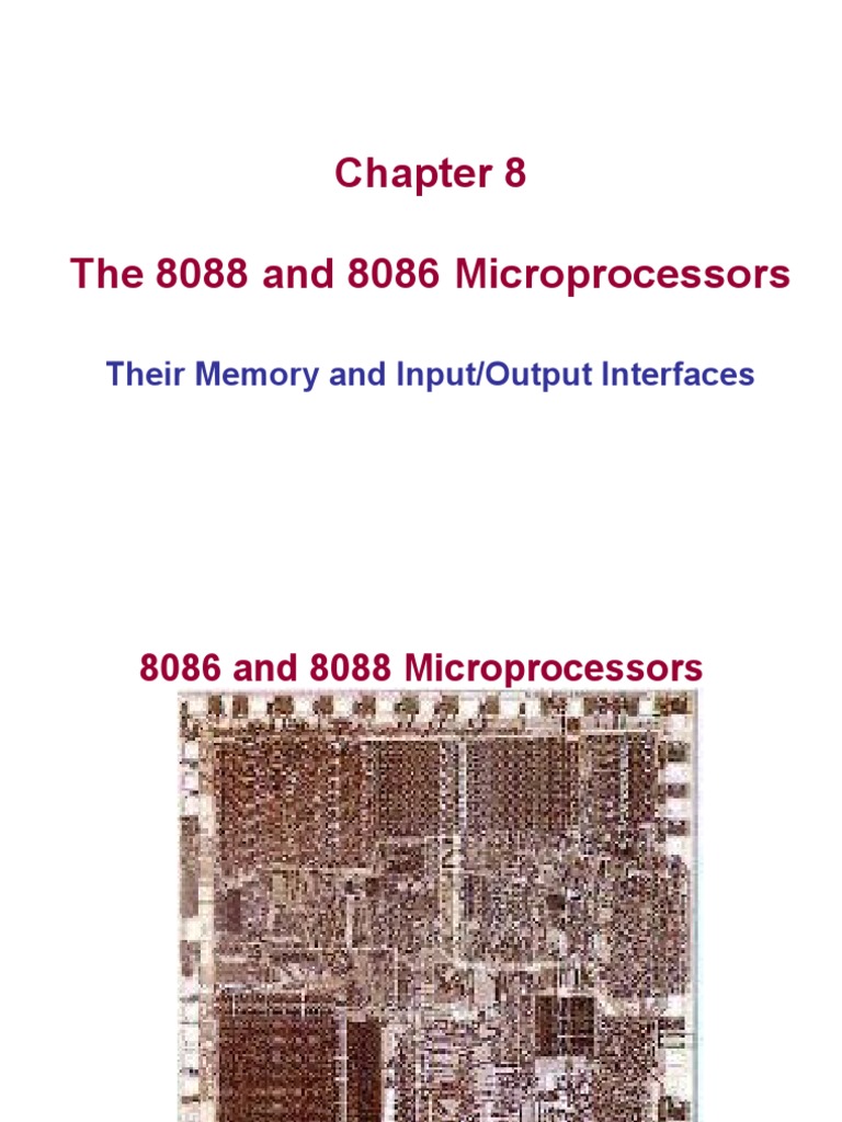 The 8088 and 8086 Microprocessors: Their Memory and Input/Output Interfaces | PDF | Central ...