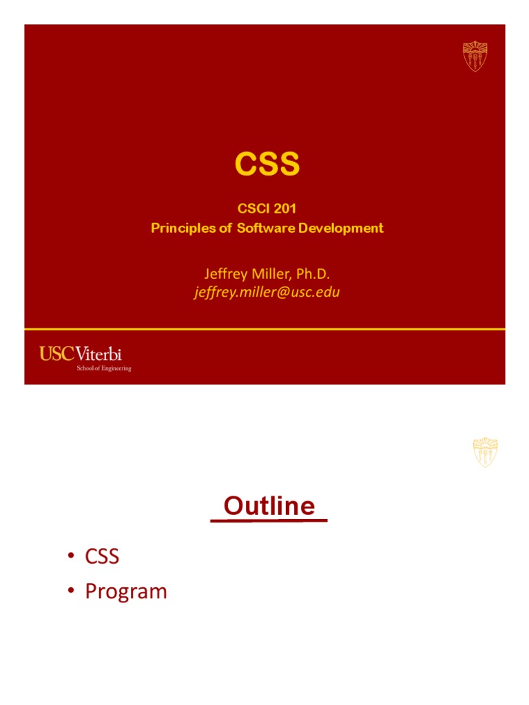 Jeffrey Miller, Ph.D. Jeffrey - Miller@usc - Edu: CSCI 201 Principles ...